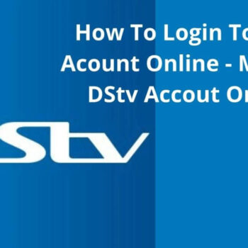 My DStv Login, My DStv Self Service Login South Africa