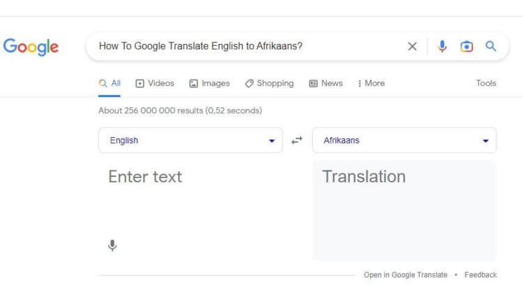 How To Google Translate English to Afrikaans?