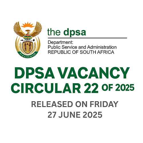 DPSA Vacancies Circular 10 Of 2025: Friday, 14 March 2025