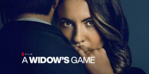 The Shocking True Story Behind Netflix’s A Widow’s Game