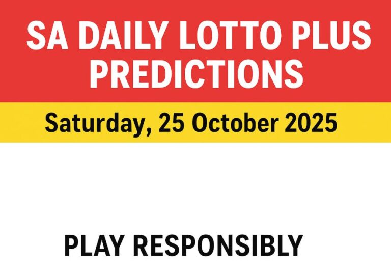SA Daily Lotto Plus Predictions for Today: Saturday, 25 October 2025
