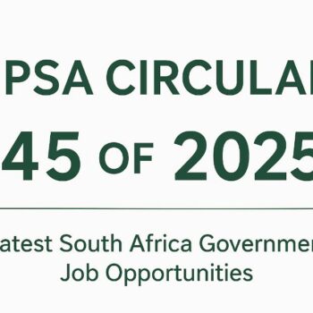 DPSA Circular 46 of 2025: Government Job Opportunities In South Africa